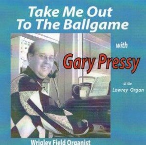 Chicago Cubs 'Key' Player? Consider Team Organist Gary Pressy's 2,000 ...